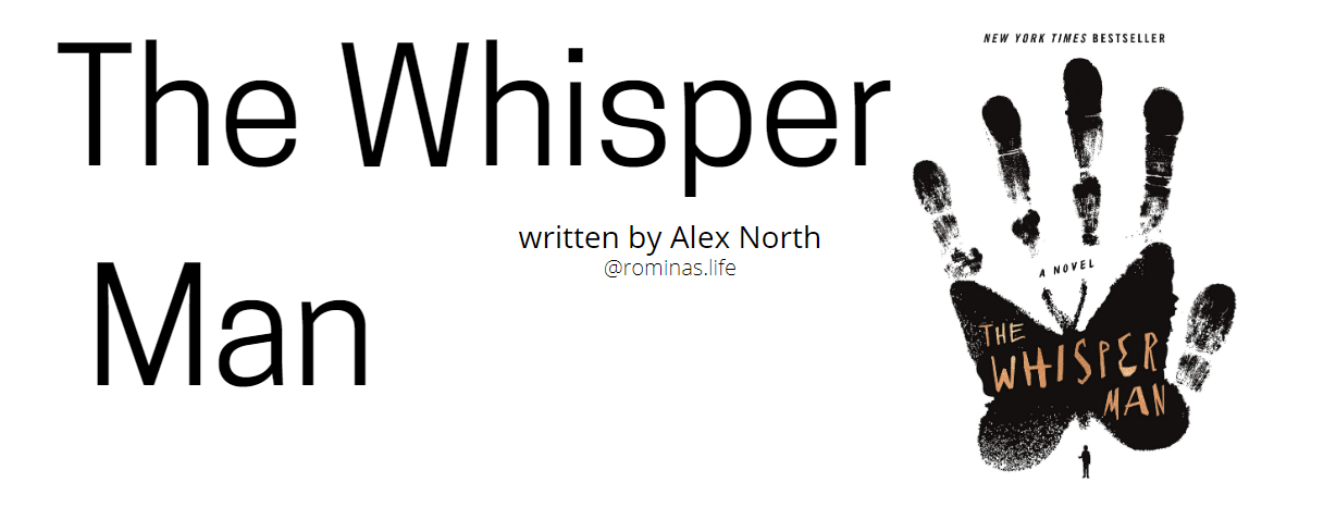 The Whisper Man by Alex North – ROMINA'S LIFE